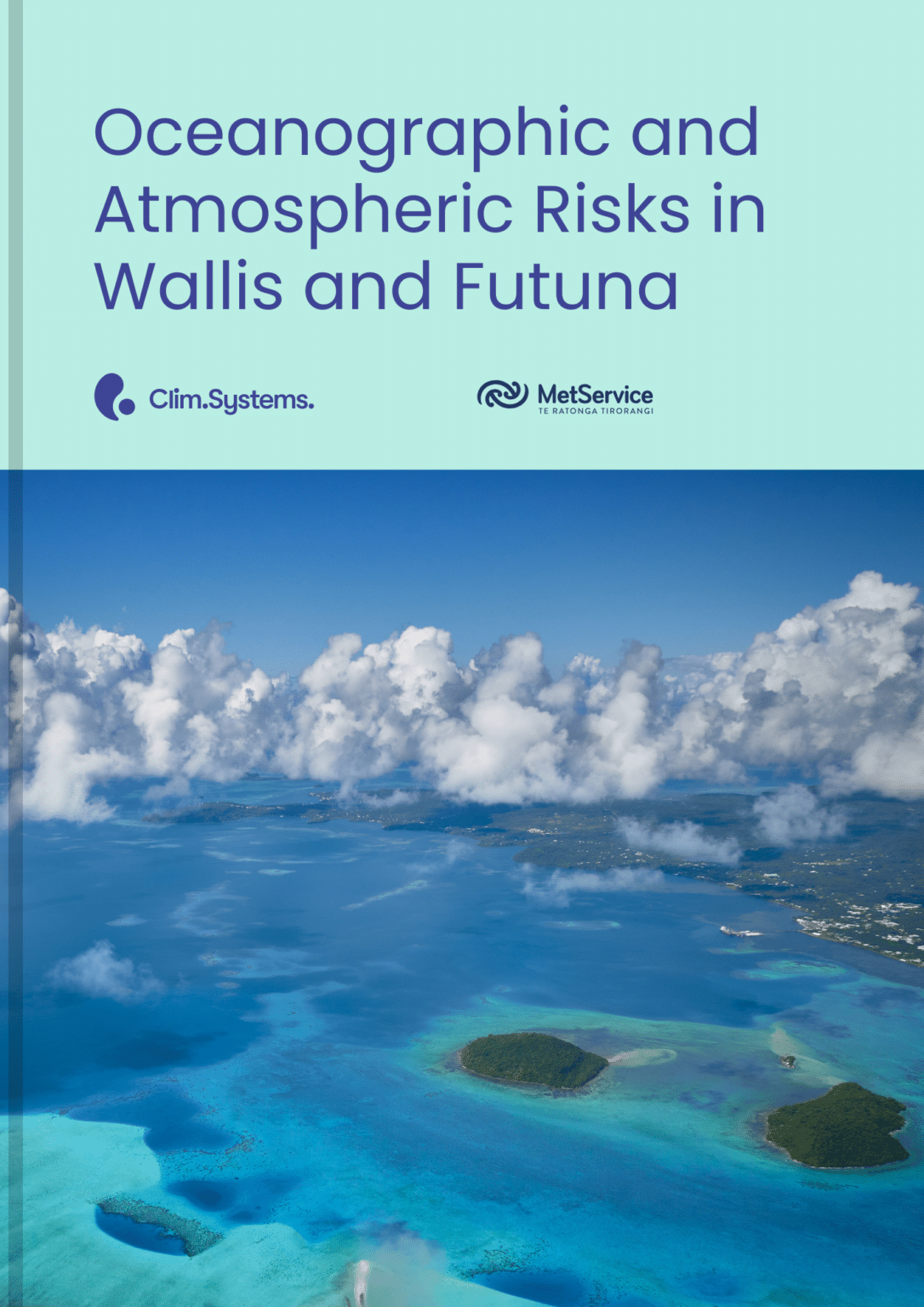 COP 29 Update: Protecting Wallis & Futuna — Climate Risk in the Pacific ...
